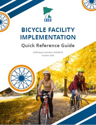 Bicycle Facility Implementation – Quick Reference Guide